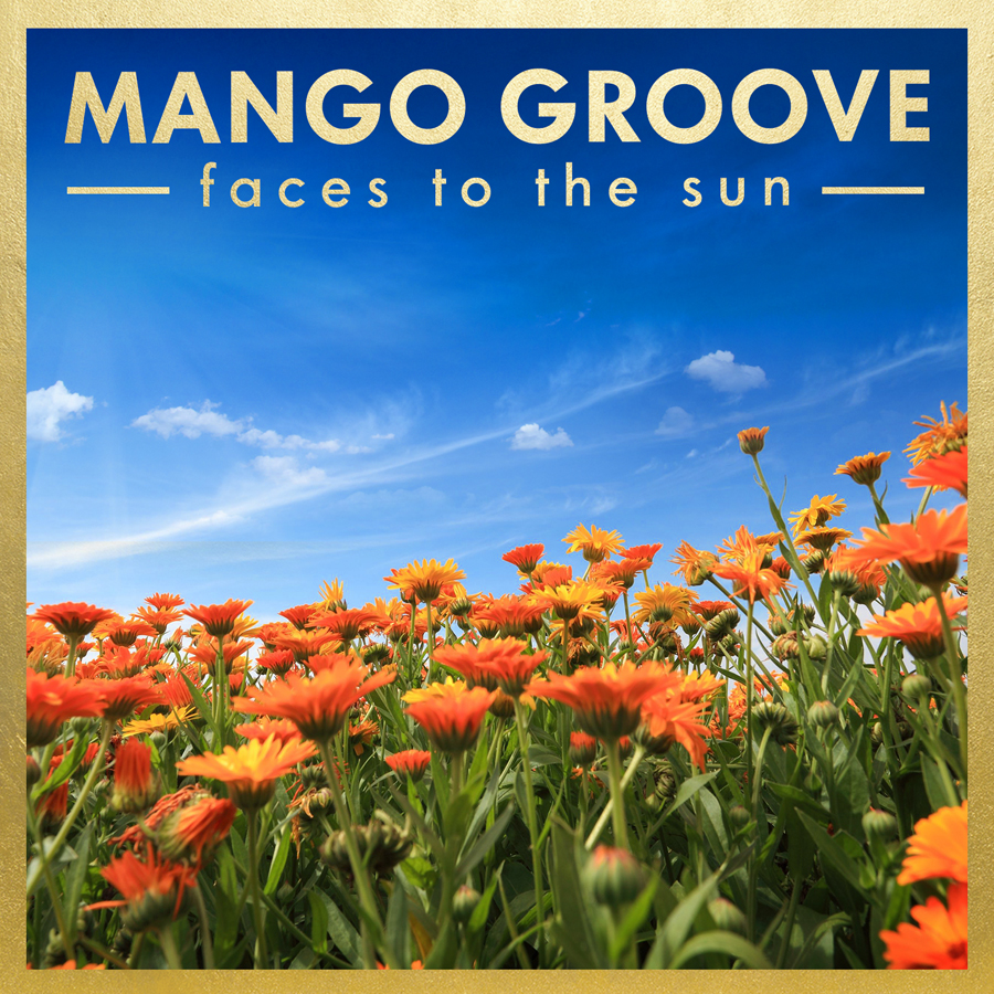 Mango Groove set to thrill fans with new album, ‘Faces To The Sun ...
